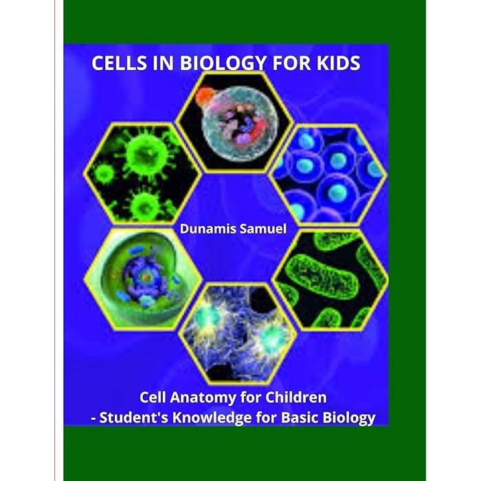 Buy Cells in Biology for Kids: Cell Anatomy for Children - Student's ...