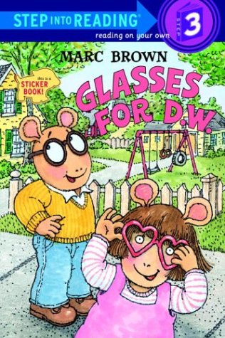 Glasses for D.W. (Step-Into-Reading, Step 3): Brown, Marc: Amazon.com ...