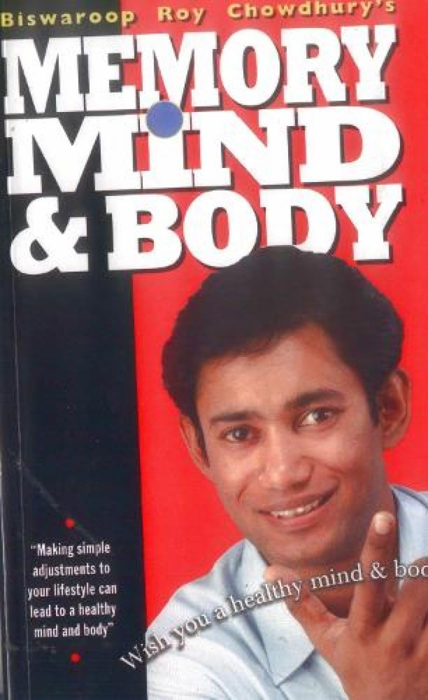 Memory Mind and Body: Biswaroop Roy Choudhray: 9788189182939: Amazon ...