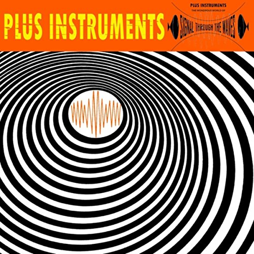 Play Signal Through the Waves by Plus Instruments on Amazon Music