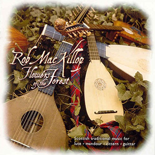 Play Flowers Of The Forest by Rob MacKillop on Amazon Music