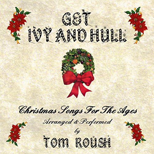 Amazon.com: Get Ivy and Hull : Tom Roush: Digital Music