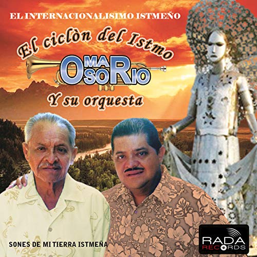 Play Sones de Mi Tierra Istmeña by Omar Osorio Y Su Orquesta on Amazon Music