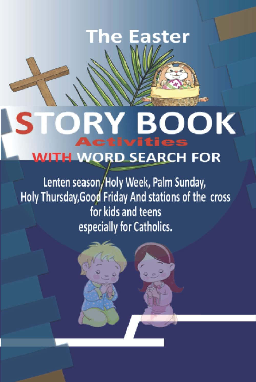 The Easter Story Book Activities With Word Search For Lenten ...