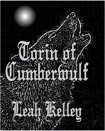 Torin of Cumberwulf (Chronicles of Angelcynn Book 3) - Kindle edition ...