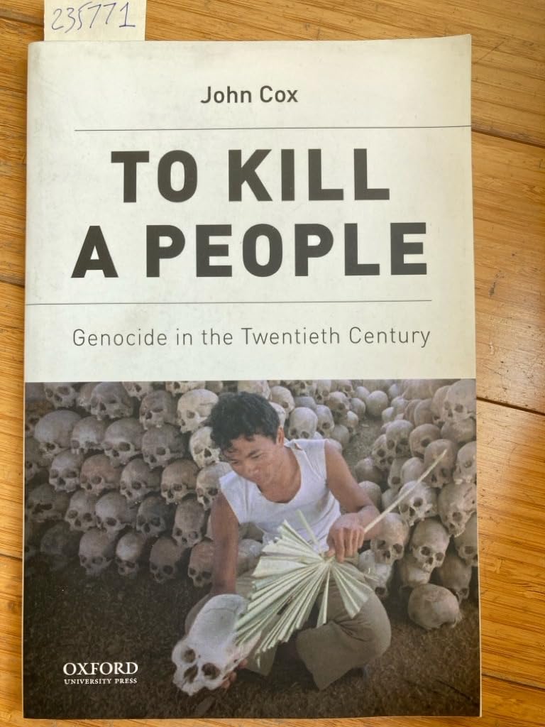 Amazon.com: To Kill A People: Genocide in the Twentieth Century ...