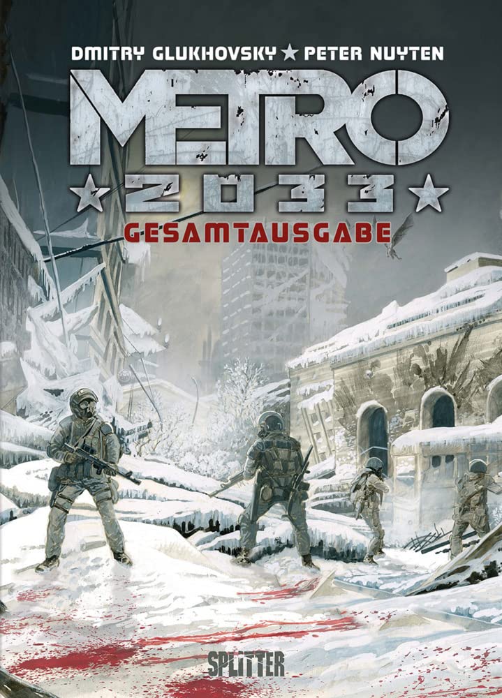 Metro 2033 (Comic) Gesamtausgabe: Glukhovsky, Dmitry, Nuyten, Peter ...