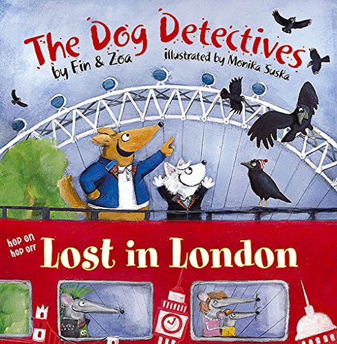The Dog Detectives: Lost in London (The Dog Detectives Series): Amazon ...