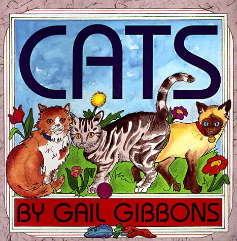 Cats: Gibbons, Gail: 9780823414109: Amazon.com: Books