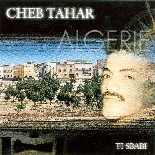 Amazon.com: Algerie : Cheb Tahar: Digital Music