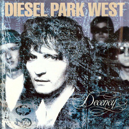 Amazon.com: Diesel Park West: Decency [CD]: CDs & Vinyl