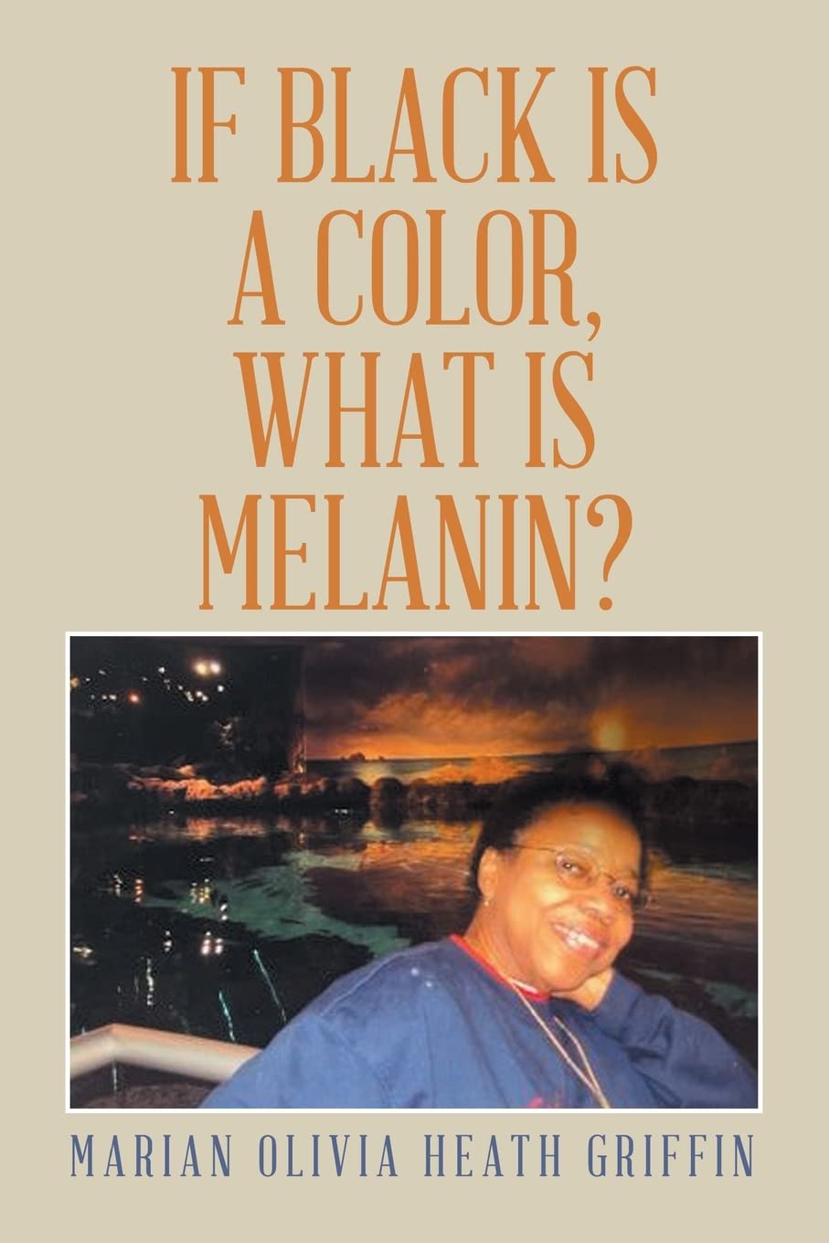 Amazon.com: IF BLACK IS A COLOR, WHAT IS MELANIN?: 9781669837312 ...