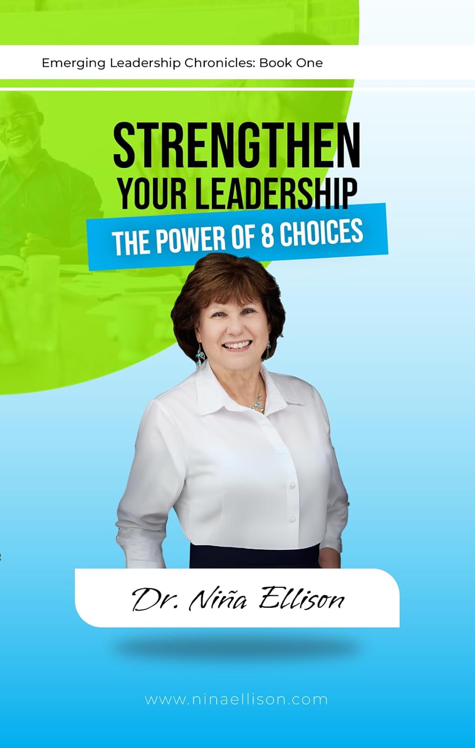 Amazon.com: Strengthen Your Leadership: The Power of 8 Choices eBook ...