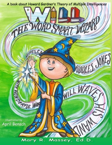 Buy Will, the Word SMART Wizard: A book about Howard Gardner's Theory ...