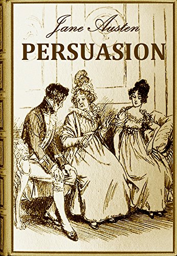 Persuasion (Annotated, Illustrated) - Kindle edition by Austen, Jane ...