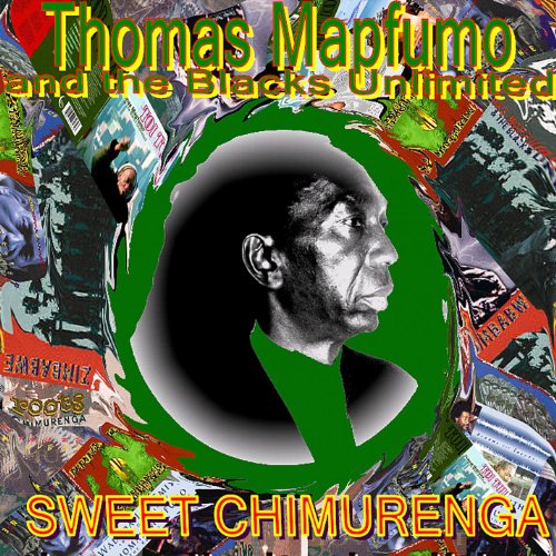 Play Sweet Chimurenga by Thomas Mapfumo on Amazon Music