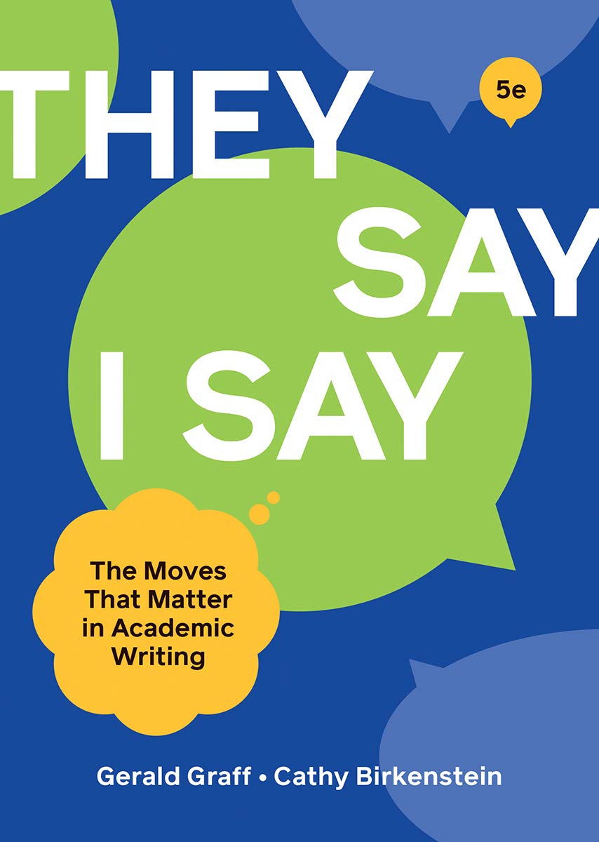Amazon | They Say / I Say + Access Card: The Moves That Matter in ...