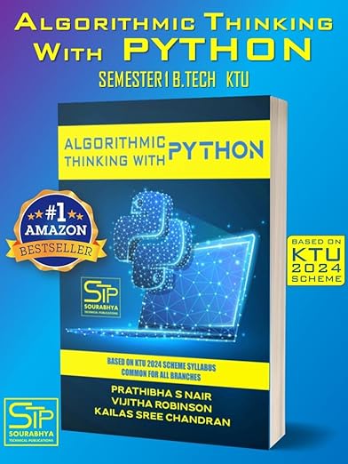 Algorithmic Thinking With Python Ktu Btech Semester 1 2024 Scheme First Edition Prathibha