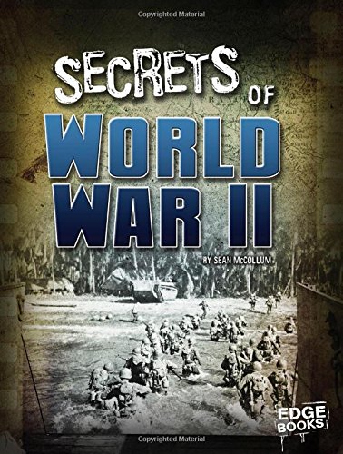 Secrets of World War II (Top Secret Files): McCollum, Sean ...