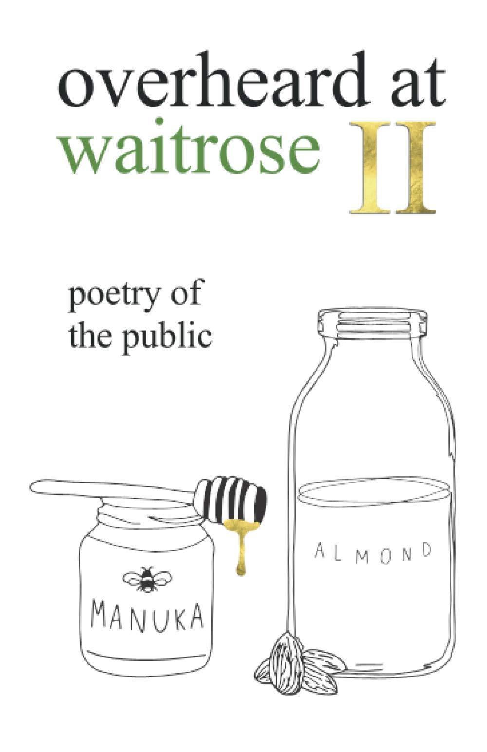 Waitrose Quotes 34 Of The Most Middle Class Things Overheard At