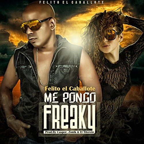 Play Me Pongo Freaky by Felito El Caballote on Amazon Music