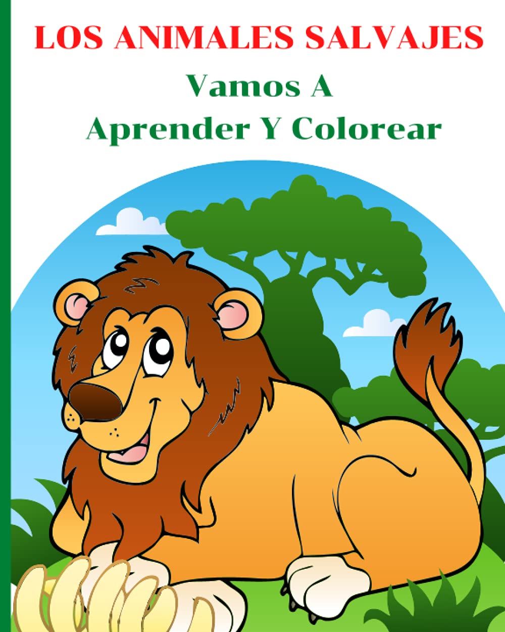 Los Animales Salvajes Vamos A Aprender Y Colorear Animales Salvajes ...