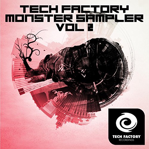 Riproduci Tech Factory Monster Sampler, Vol. 2 di VARIOUS ARTISTS su ...