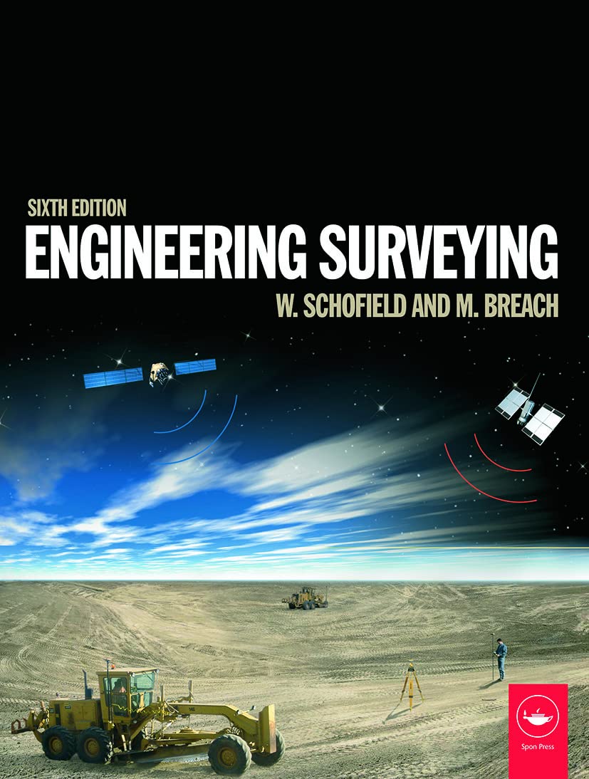 Engineering Surveying: Breach, Mark, Schofield, W: 9780750669498 ...