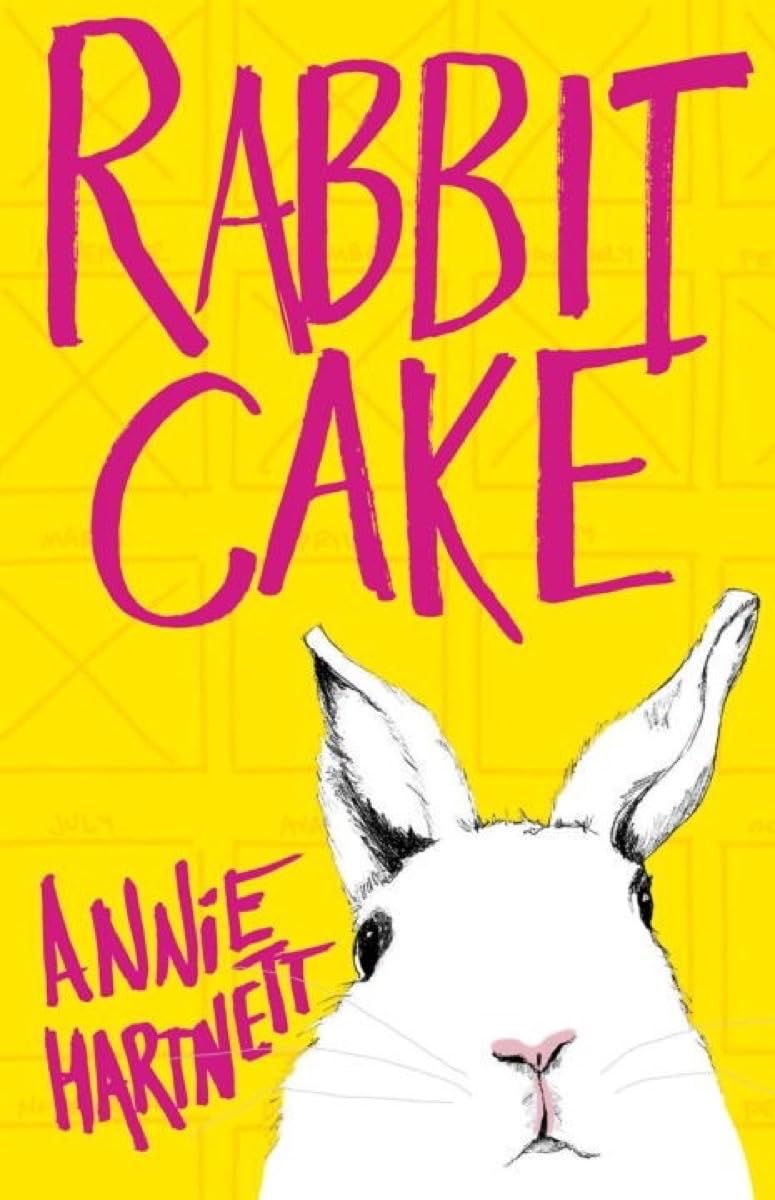 Rabbit Cake: Hartnett, Annie: 9781941040560: Amazon.com: Books