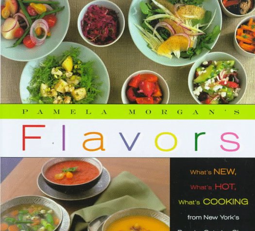 Flavors: Morgan, Pamela, McLaughlin, Michael: 9780670870622: Amazon.com ...