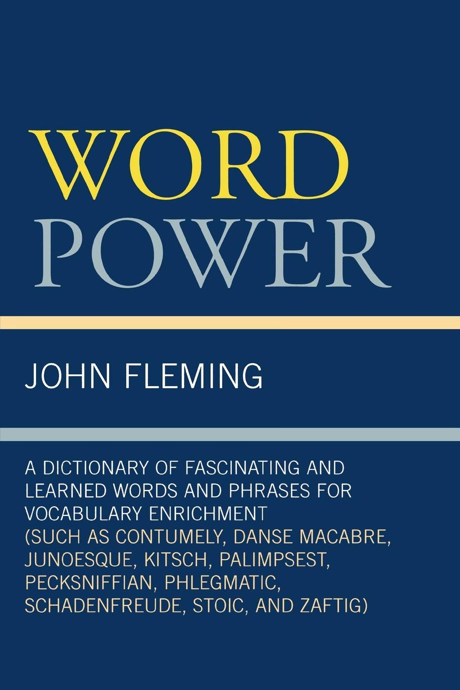 Amazon.com: Word Power: A Dictionary of Fascinating and Learned Words ...