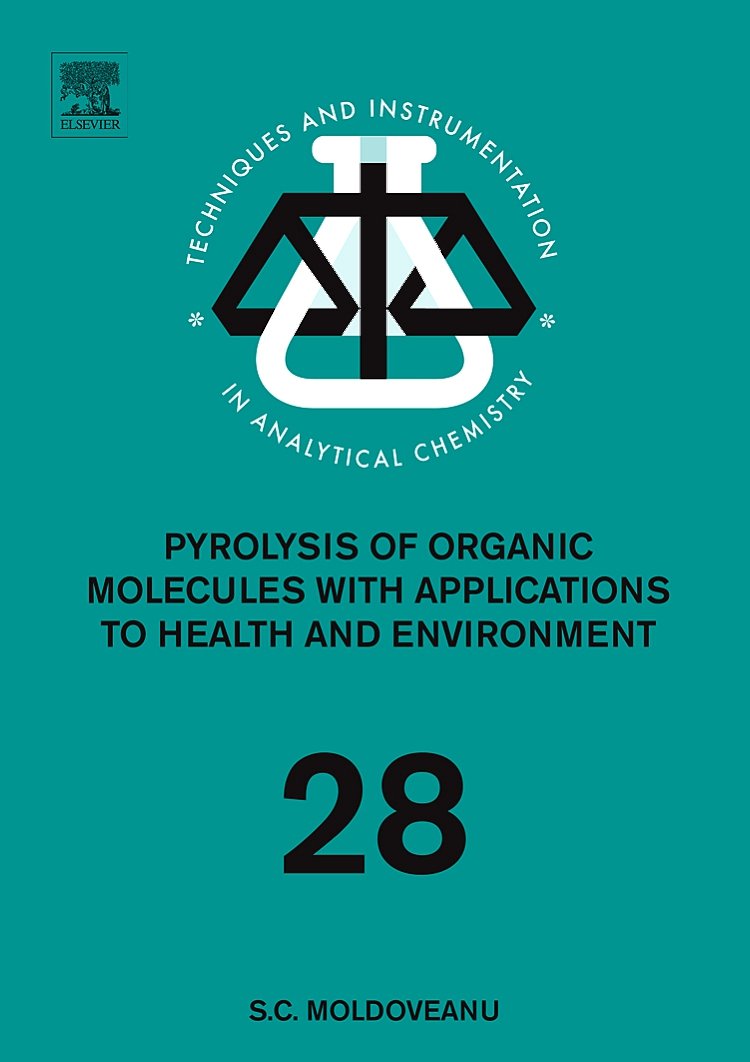 Pyrolysis of Organic Molecules: Applications to Health and ...