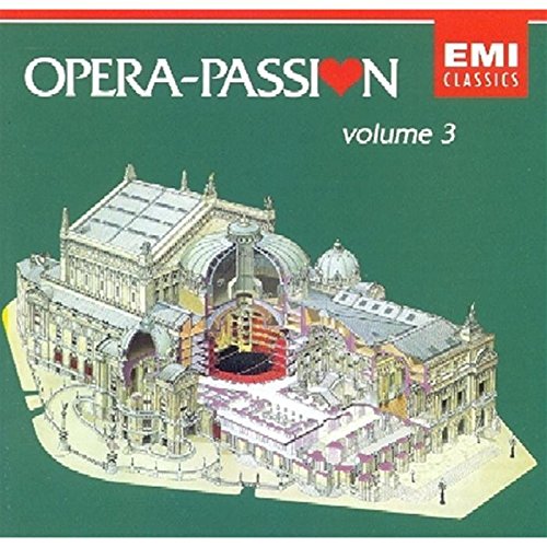 Various Artists - Opera Passion Vol. 3 - Amazon.com Music