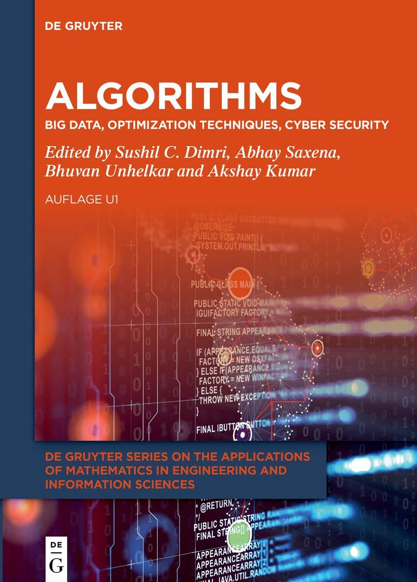 Algorithms: Big Data, Optimization Techniques, Cyber Security (De ...