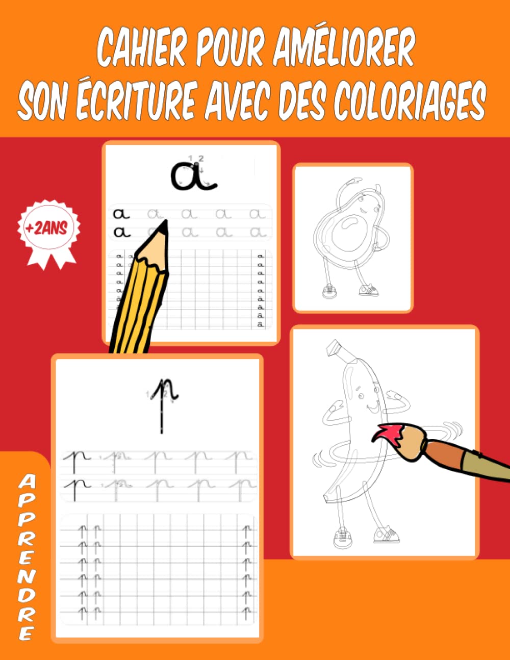 Buy cahier pour améliorer son écriture avec des coloriages: une méthode ...