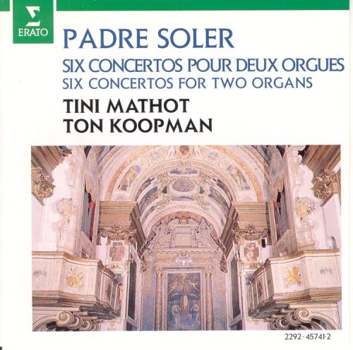 Padre Antonio Soler, Ton Koopman, Tini Mathot - Padre Soler: Six ...