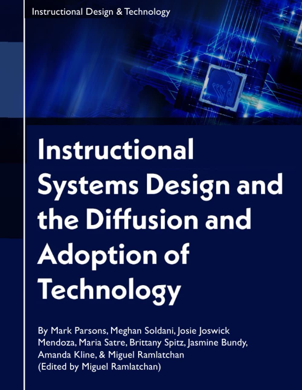 Instructional Systems Design and the Diffusion and Adoption of ...