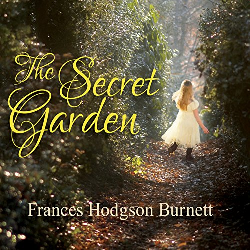 The Secret Garden (Audio Download): Frances Hodgson Burnett, Susie Berneis, Dreamscape Media ...