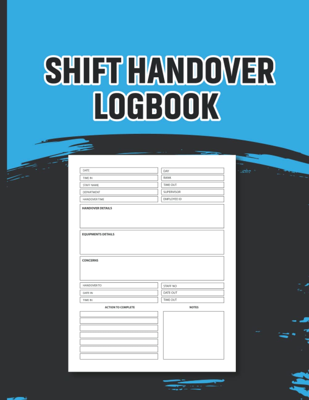 Amazon | Shift Handover Log Book: Organizer for Recording Duty and ...