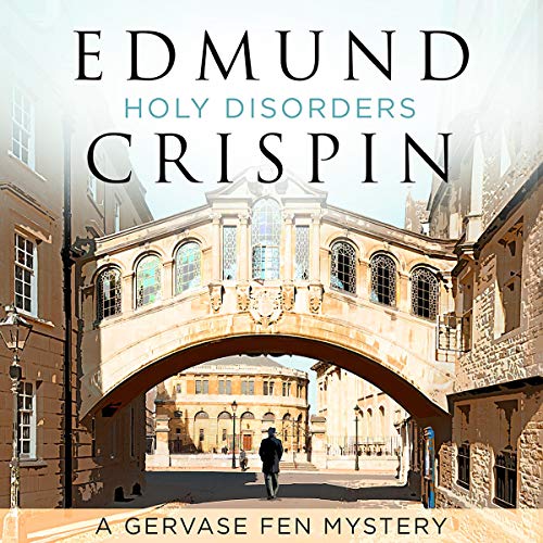 Holy Disorders (A Gervase Fen Mystery) (Hörbuch-Download): Edmund ...