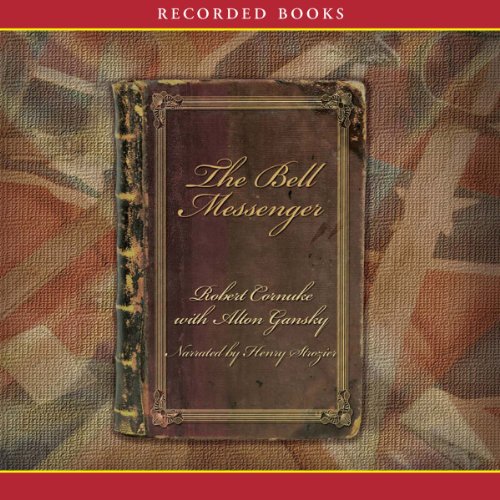 Amazon.com: The Bell Messenger (Audible Audio Edition): Robert Cornuke ...