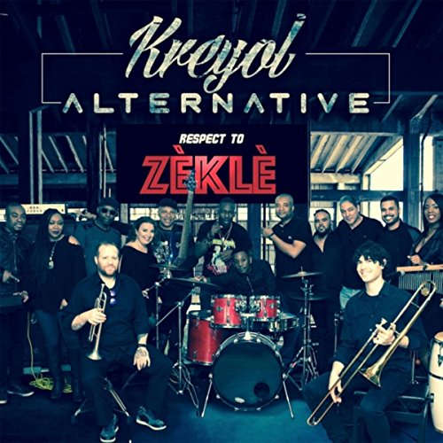 Respect to Zekle by Kreyol Alternative on Amazon Music - Amazon.com