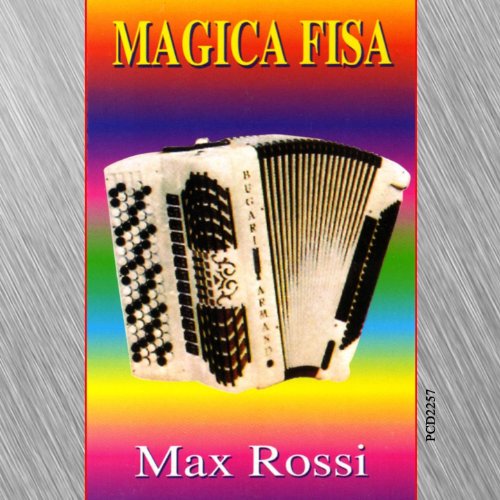 Amazon MusicでMax RossiのMagica fisaを再生する