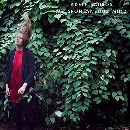 Amazon.com: My Spontaneous Mind : Adele Sauros: Digital Music