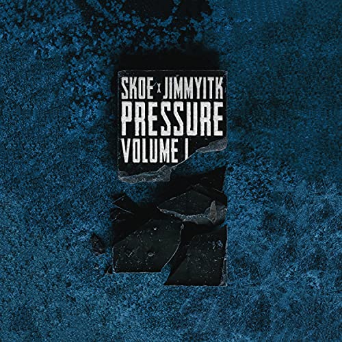 PRESSURE: VOLUME 1 de Skoe & JimmyITK en Amazon Music Unlimited