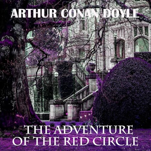 Amazon.com: The Adventure of the Red Circle: Sherlock Holmes (Audible ...