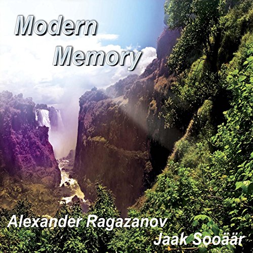 Play Modern Memory by Alexander Ragazanov & Jaak Sooäär on Amazon Music