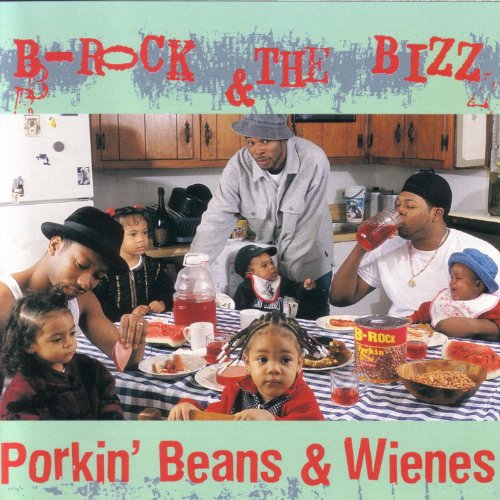 Play Porkin' beans & Wienes by B-Rock & The Bizz on Amazon Music
