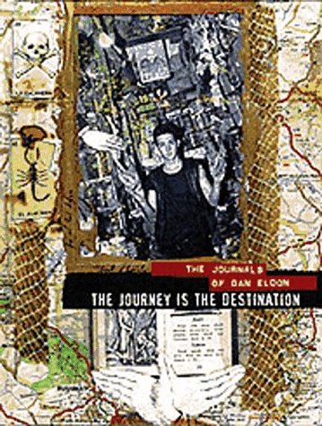 The Journey is the Destination: The Journals of Dan Eldon | Amazon.com.br