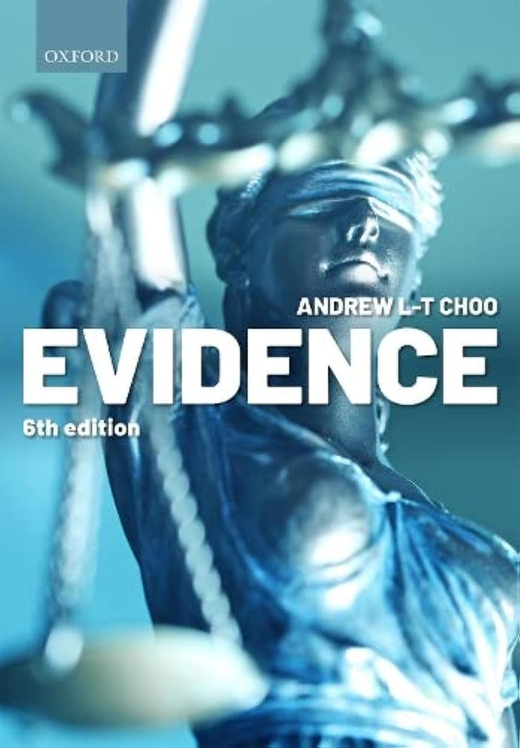 Evidence: Choo, Andrew: 9780198864172: Amazon.com: Books